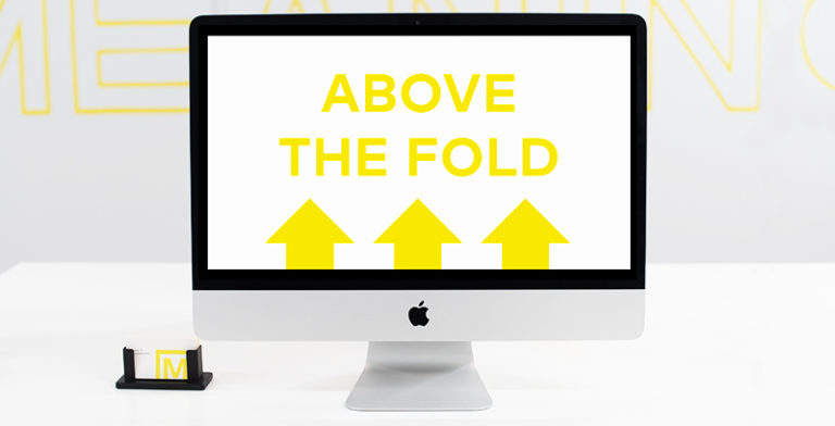 Above the Fold & Website Design - M Agency